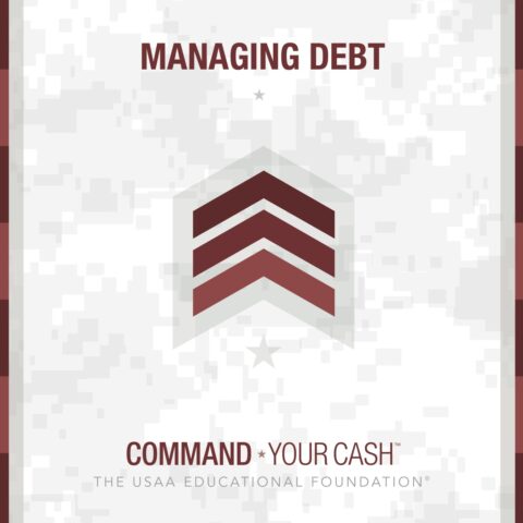 Managing Debt - USAA Educational Foundation