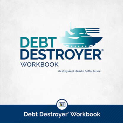 Debt Destroyer Workbook - USAA Educational Foundation